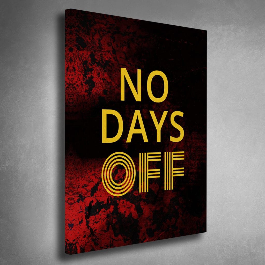 🔥No Days OFF | Canvasgoals.com🔥