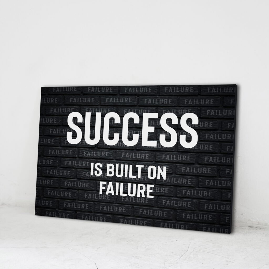 🔥Success Is Built On FAILURE | Canvasgoals.com🔥